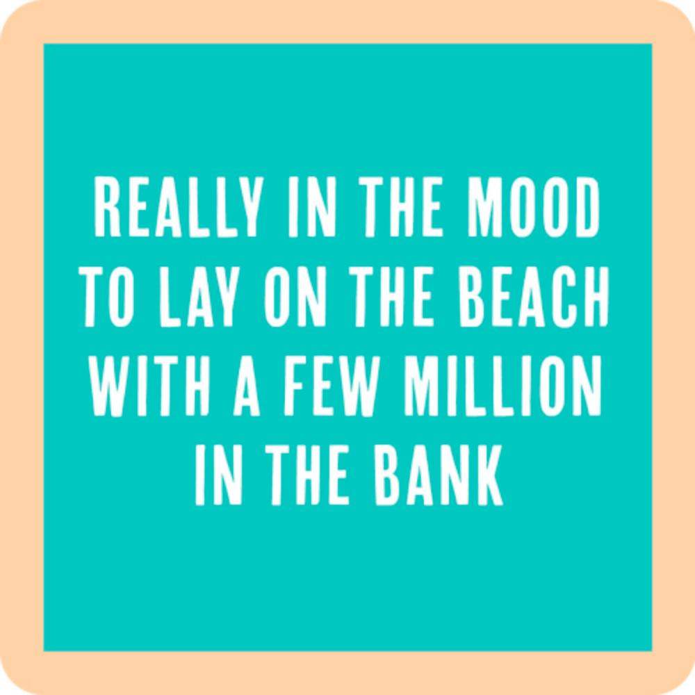 Drinks On Me Lay On Beach Coaster