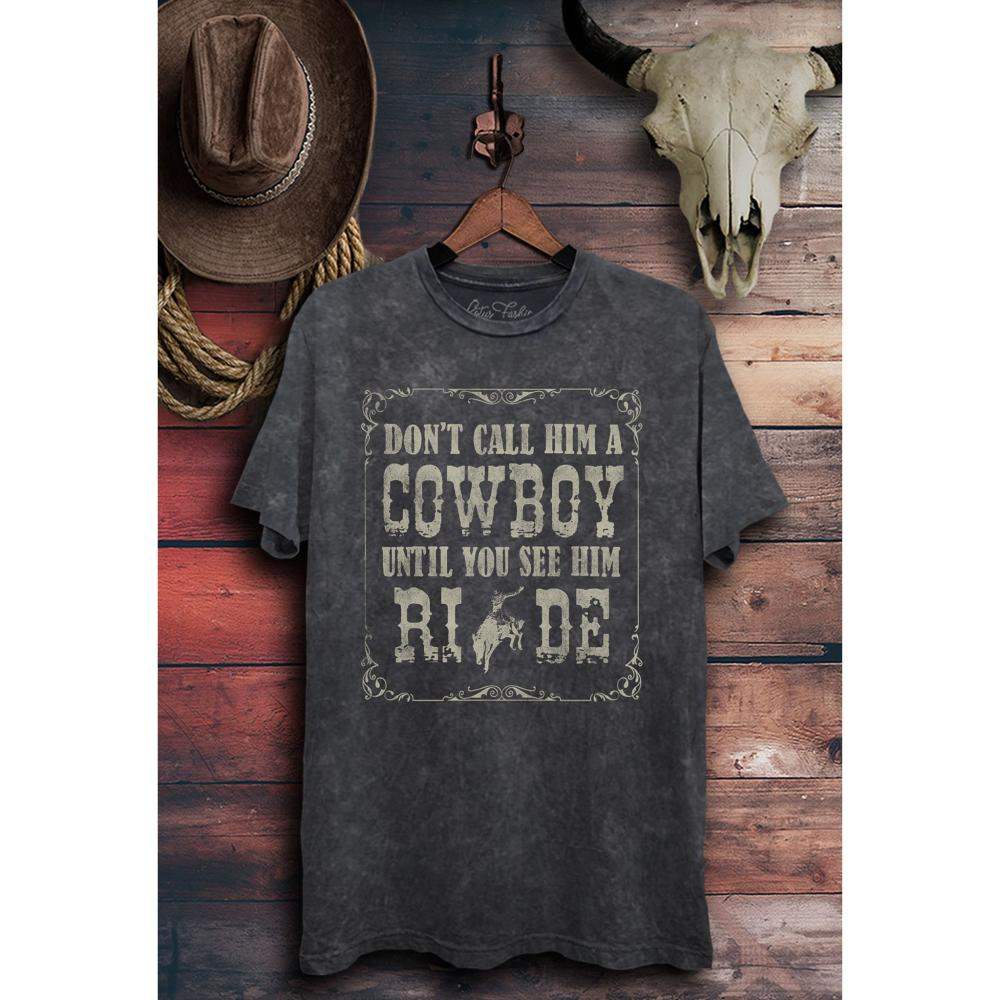 Lotus Fashion Women's Don't Call Him A Cowboy Tee